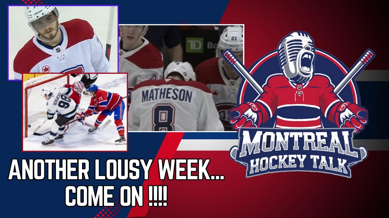 Another Lousy Week...Come On! - Montreal Hockey Talk - YouTube