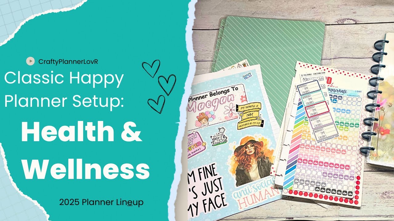 Classic Happy Planner Setup: Health & Wellness Planner // 2025 Planner ...