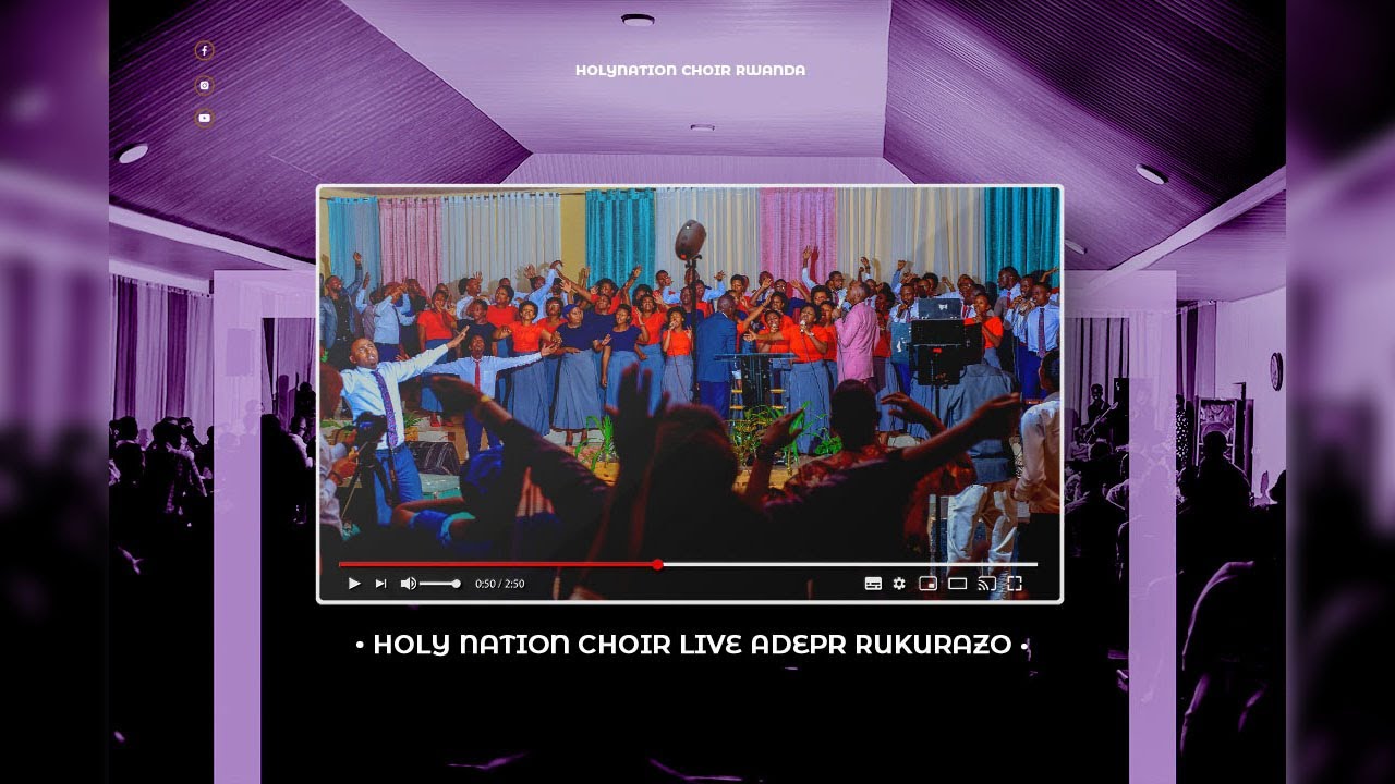 HOLY NATION CHOIR RWANDA LIVE ADEPR RUKURAZO - YouTube