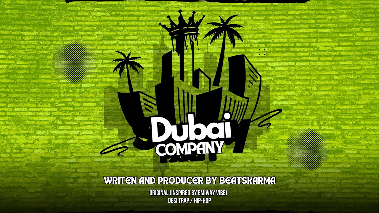 Dubai Company Style Rap | Desi HipHop | Emiway Bantai Vibe (Official ...