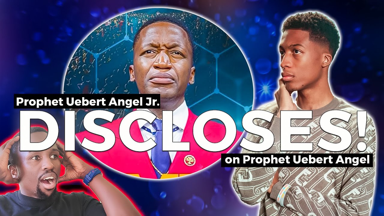 Prophet Uebert Angel Jr. SPILLS THE BEANS on Prophet Uebert Angel ...