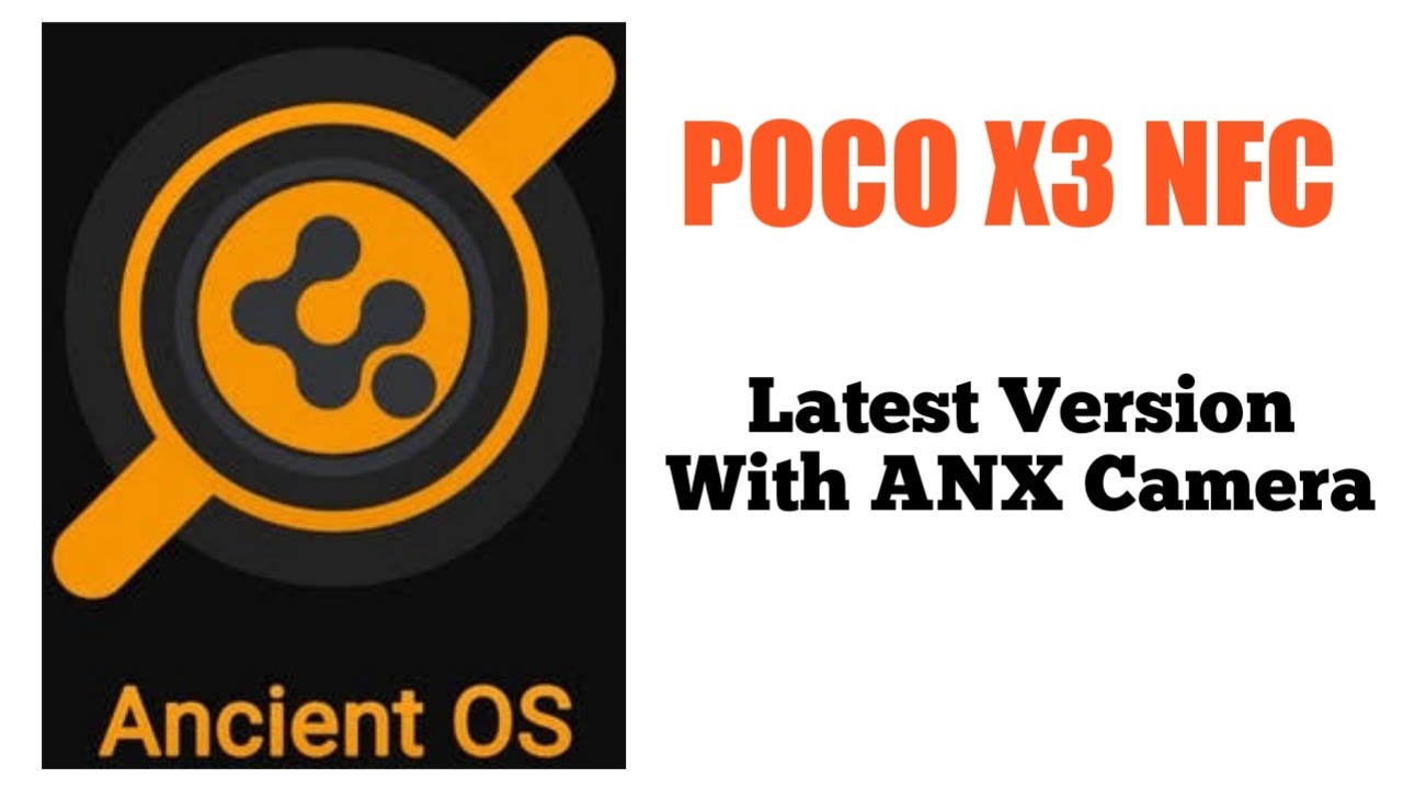How to Install Ancient OS official in POCO X3 NFC(Surya) || Android 11 ...
