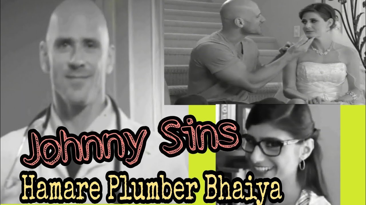 Johnny Sins - Hamare Plumber Bhaiya || Virgin Bhai - YouTube