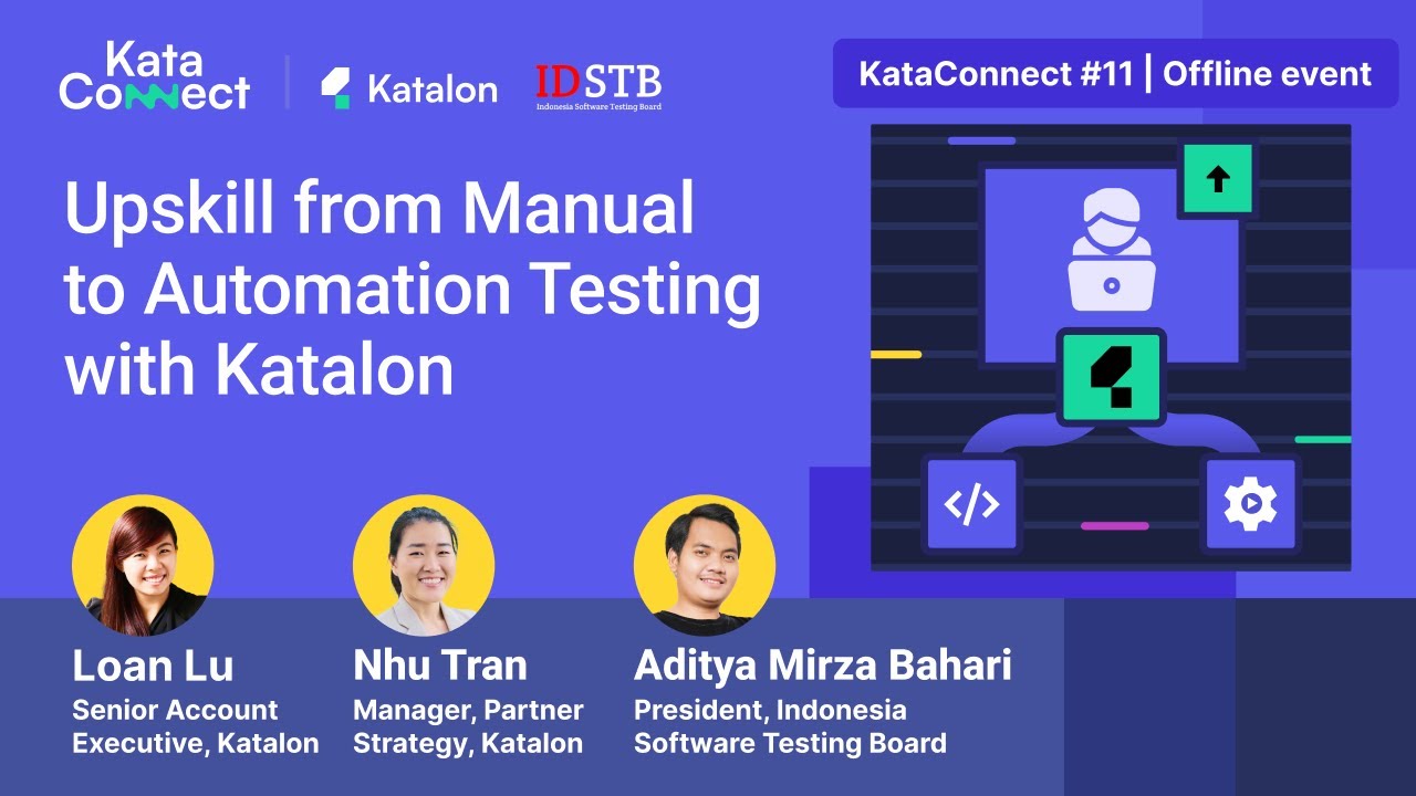 [KataConnect #11] Upskill from Manual to Automation Testing with ...