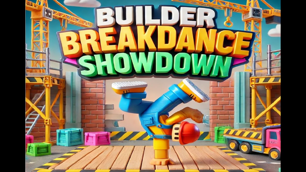 Builder Breakdance Showdown 🏗️🕺 Toy Edition! - YouTube