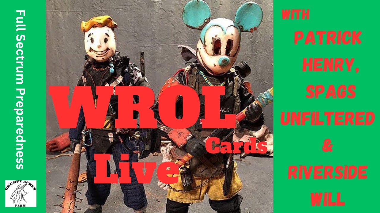 WROL Live, with the Midwest Preparedness Crew (Patrick and Spags) and ...