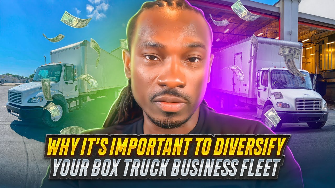 Why It s Important To Diversify Your Box Truck Business Fleet YouTube why-it-s-important-to-diversify-your-box-truck-business-fleet-youtube