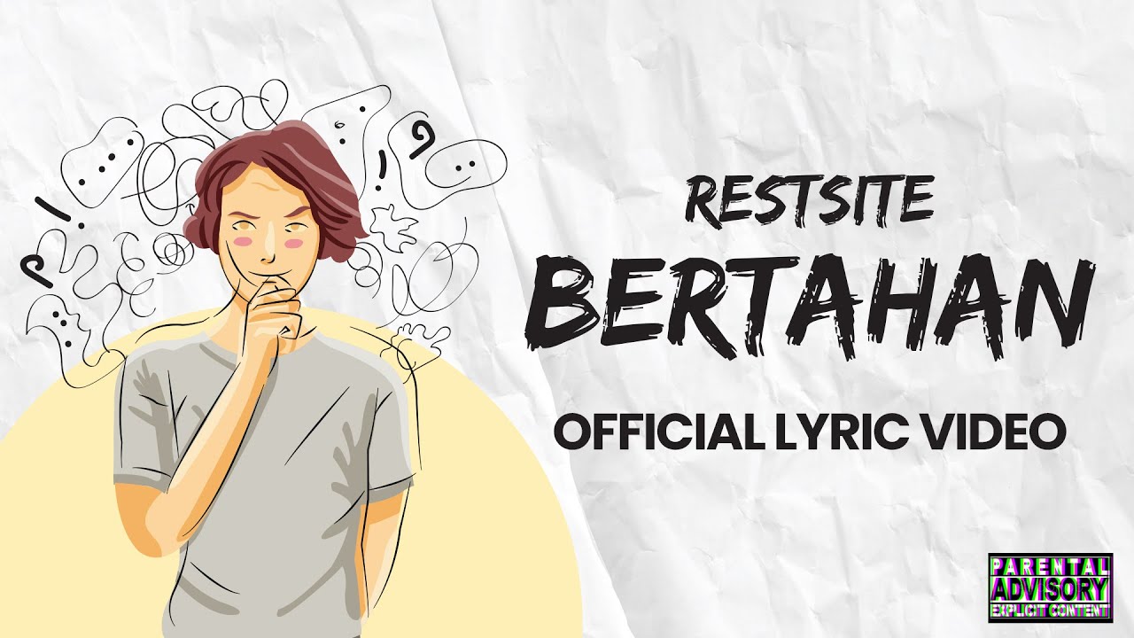 Restsite - Bertahan (Official Lyric Video) - YouTube