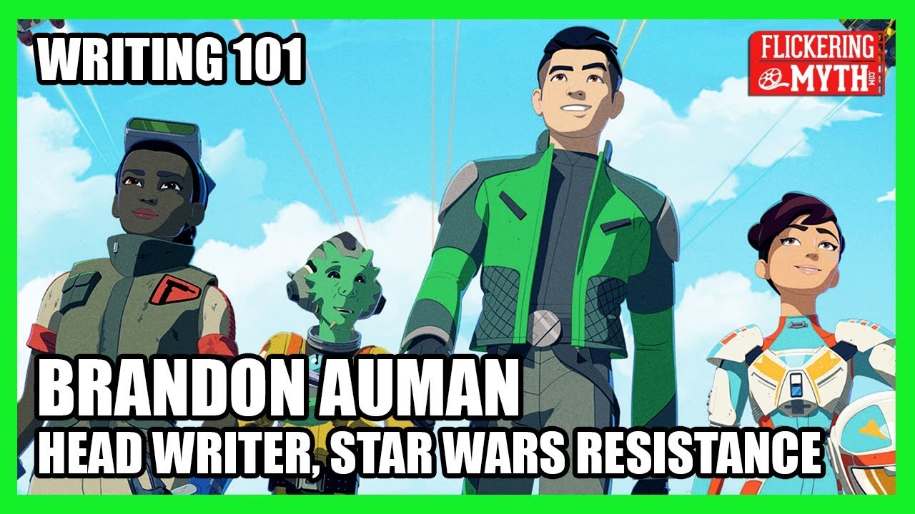 Writing Advice from Brandon Auman (STAR WARS RESISTANCE, TEENAGE MUTANT ...