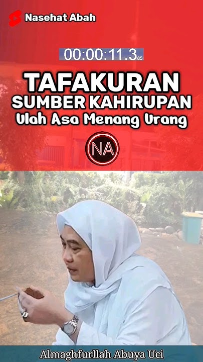 Tafakuran Sumber Kahirupan | Abuya Uci Turtusi #short #shorts - YouTube