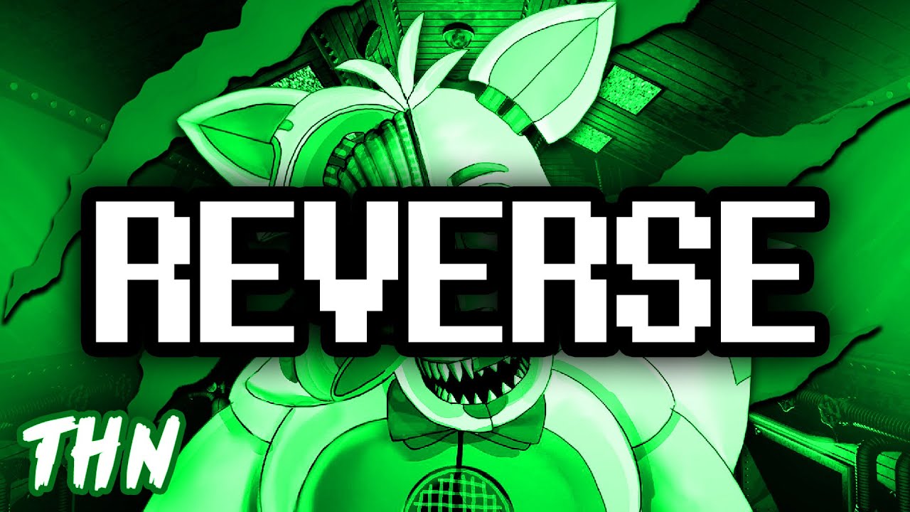 Reverse FNAF FUNTIME FOXY SONG "Dead But Not Buried (feat. Halocene ...