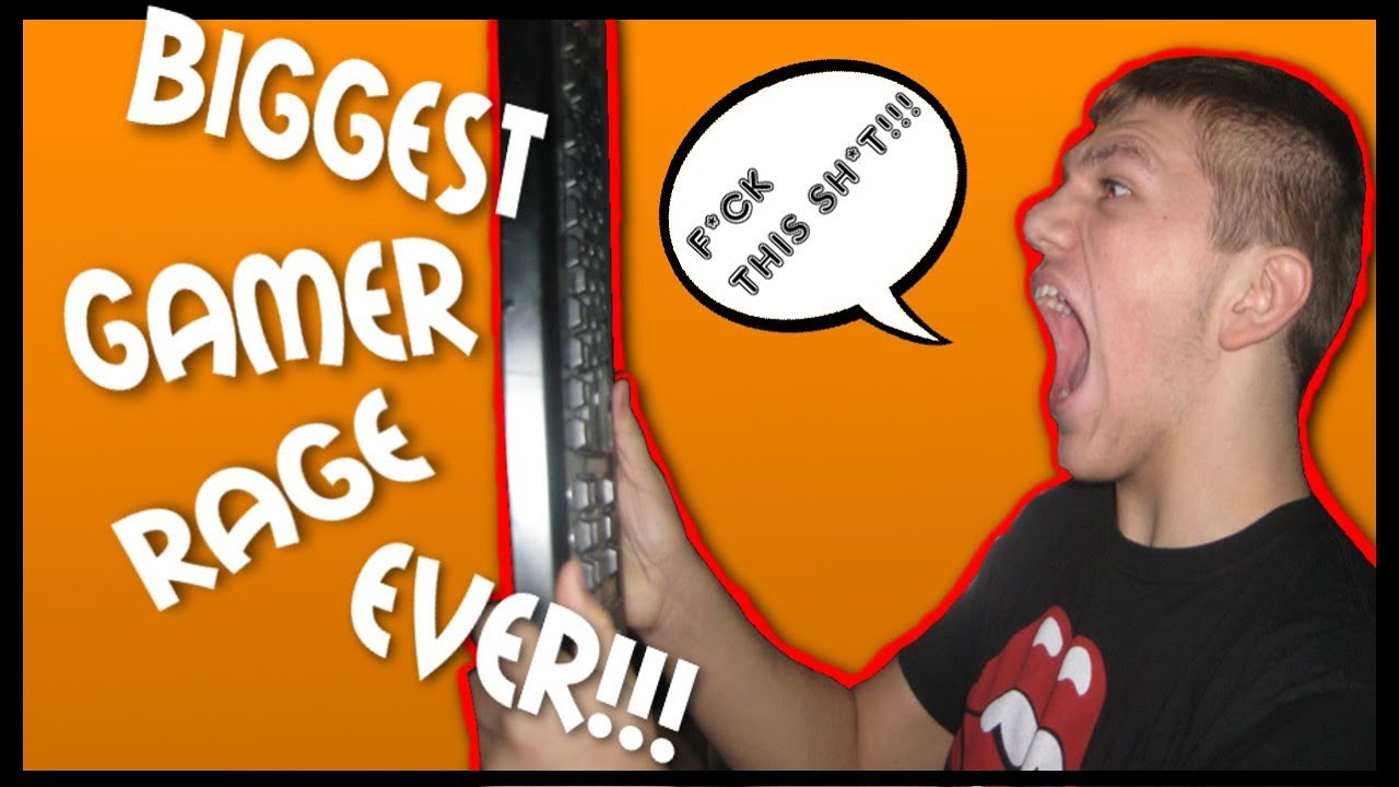 BIGGEST VIDEO GAME RAGE EVER !!! - YouTube