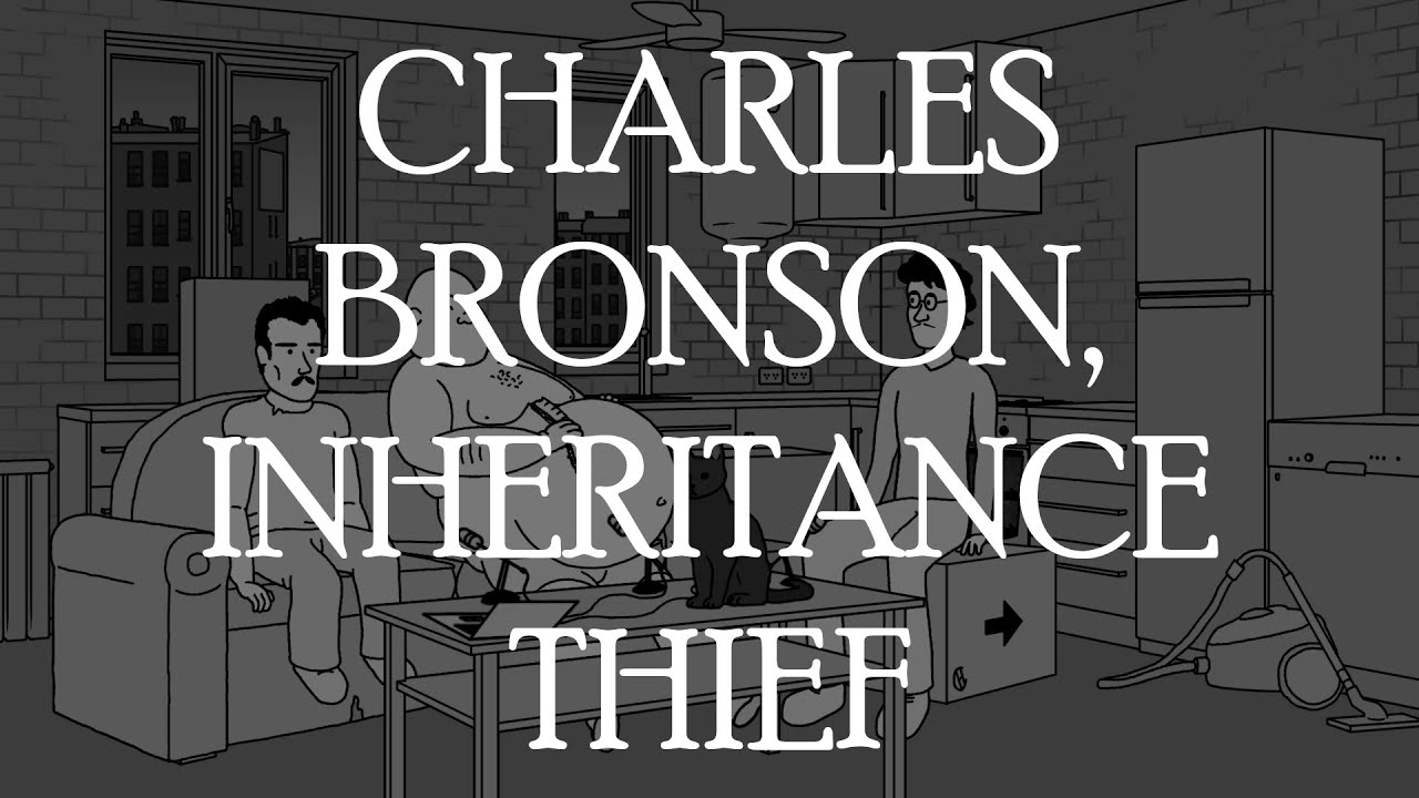 Charles Bronson, Inheritance Thief - CT TAS - YouTube