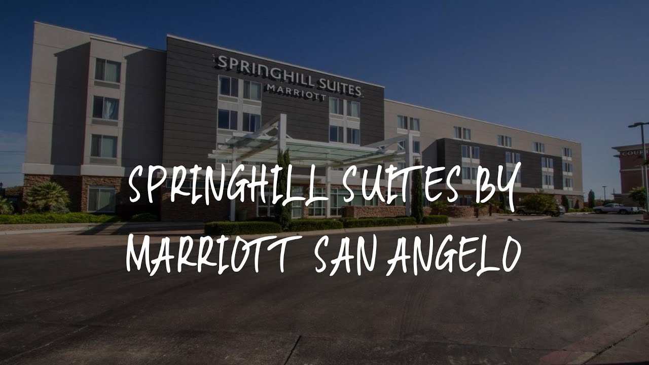 SpringHill Suites by Marriott San Angelo Review - San Angelo , United ...