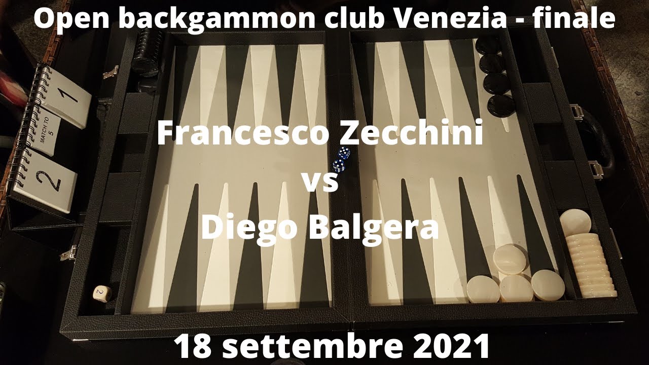 Open backgammon club Venezia finale Francesco Zecchini vs Diego Balgera - YouTube