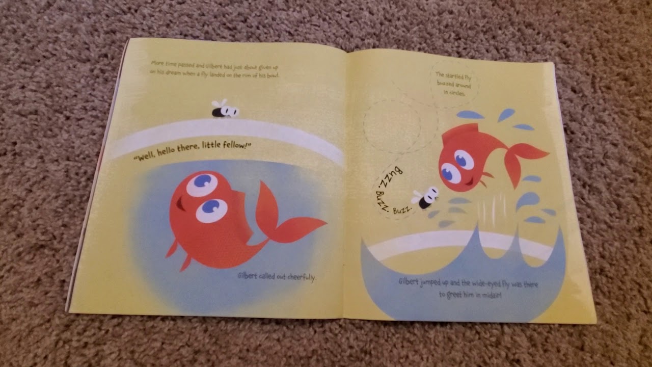 Gilbert Goldfish Wants a Pet read by Paityn - YouTube