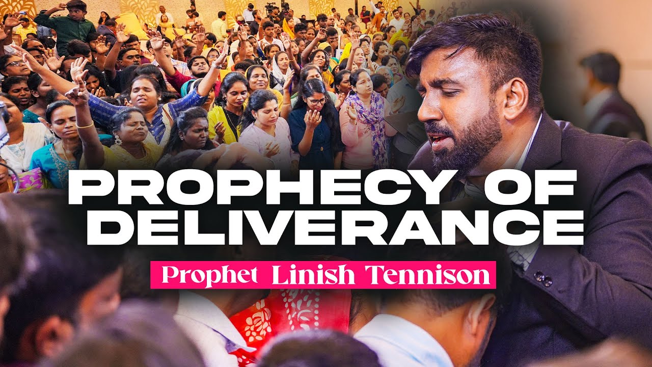 Prophecy Of Deliverance-1 | Prophet Linish Tennison | Prophetic ...