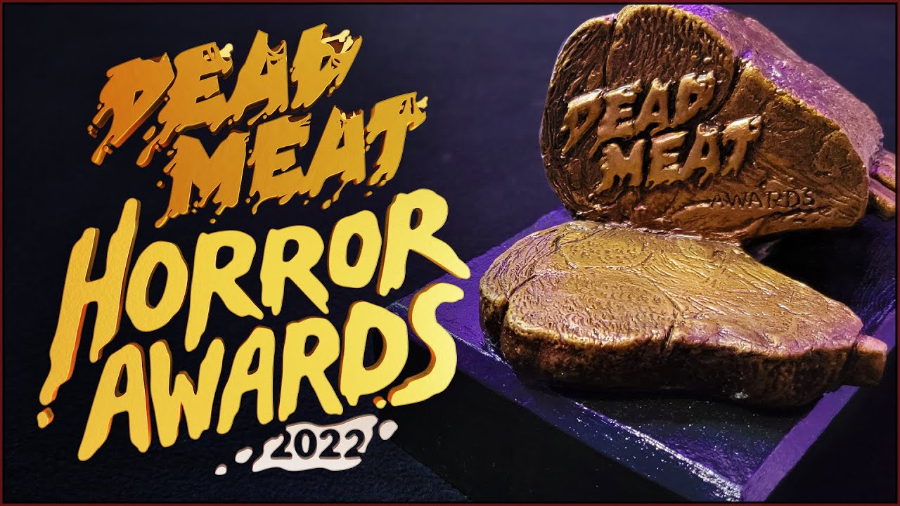Dead Meat Horror Awards 2022 - YouTube