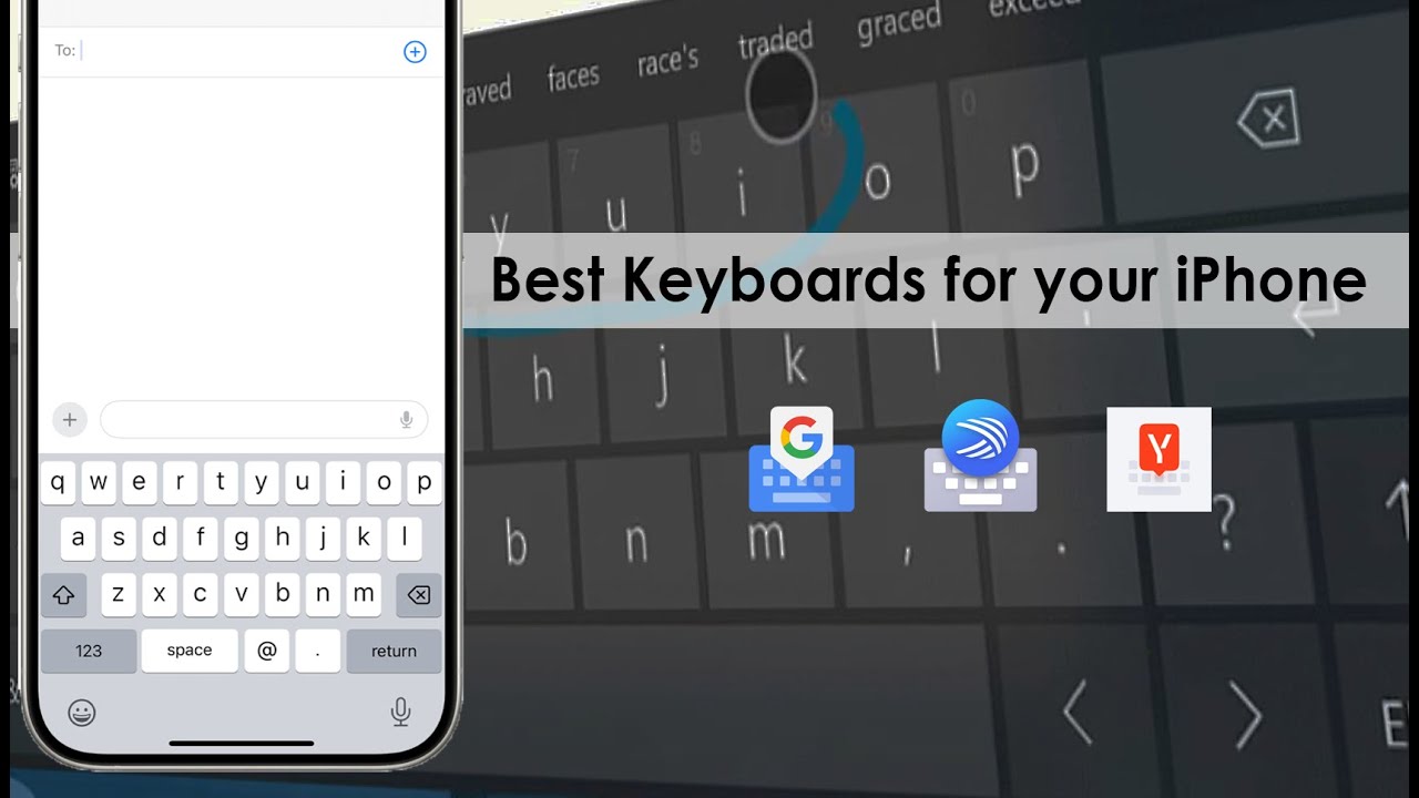 Best Keyboards for iPhone - Top 3 that have Android features to your ...