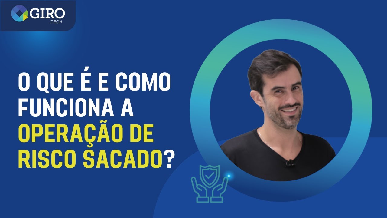 O que é e como funciona a operação de RISCO SACADO? - YouTube