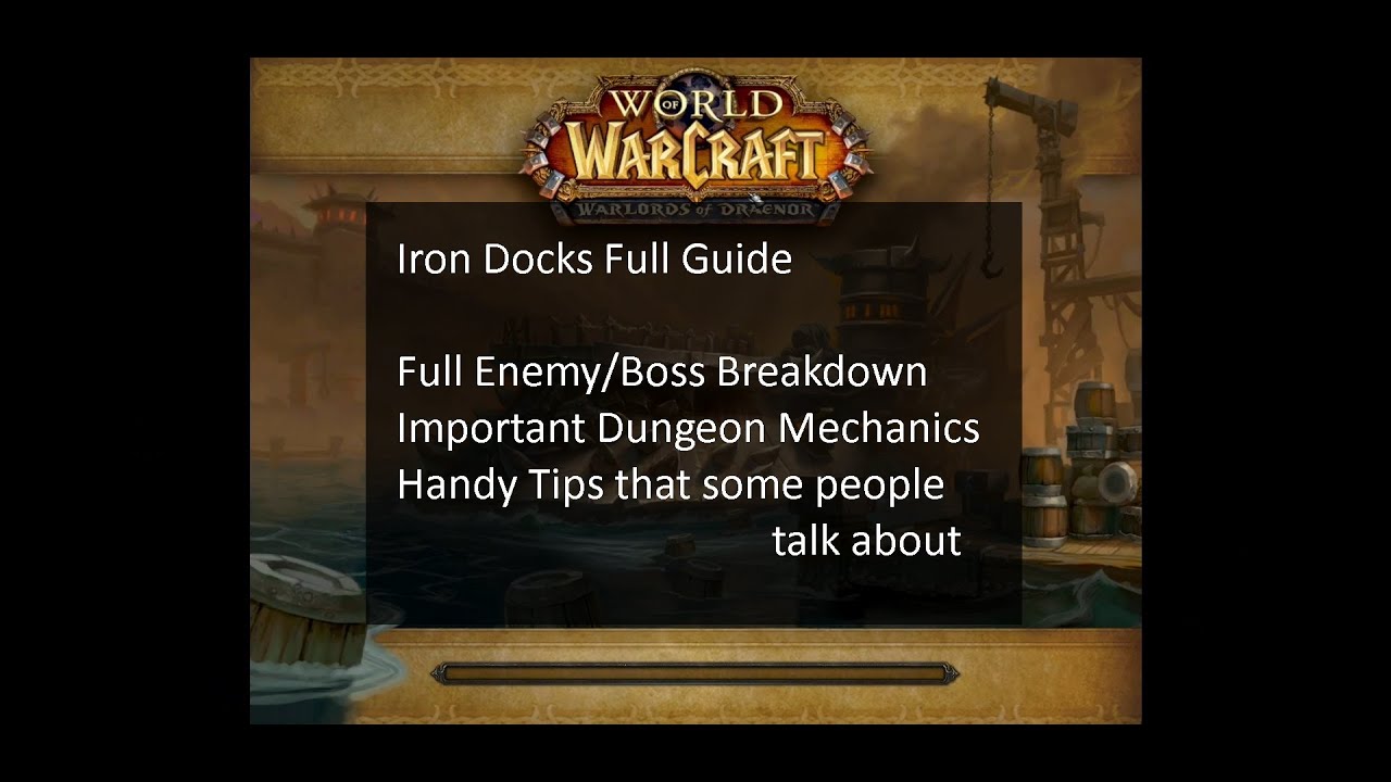 Iron Docks Season 4 FULL Mythic+ Guide Shrouded Affix | Full Enemy ...
