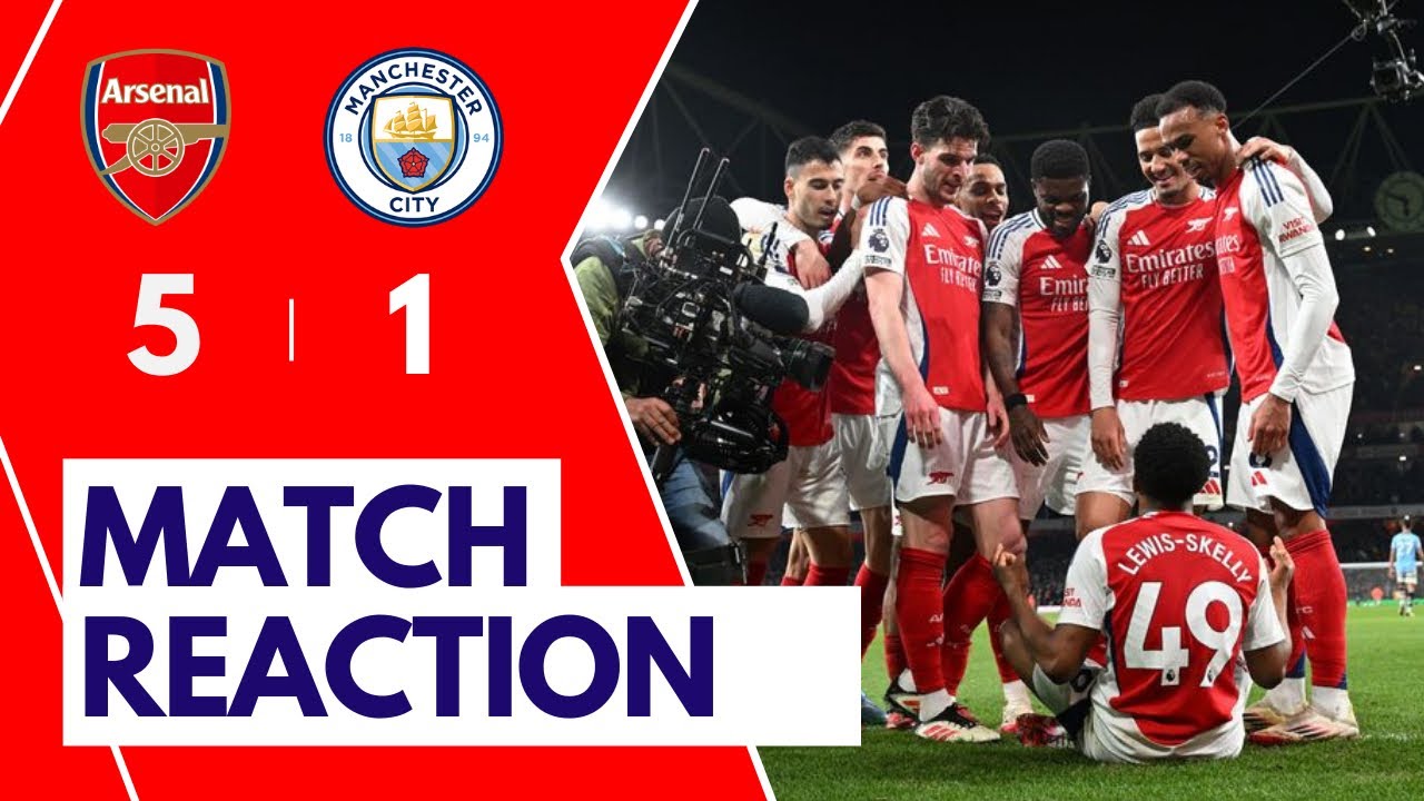 *ROYALE HUMBLE* 🤫 Arsenal 5-1 Man City Match Reaction - YouTube