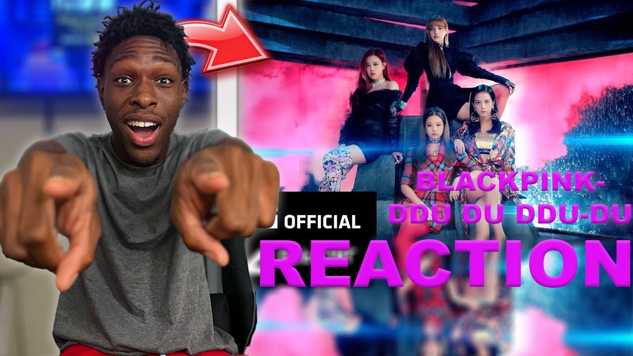 BLACKPINK - ‘뚜두뚜두 (DDU-DU DDU-DU)’ M/V REACTION/REVIEW - YouTube