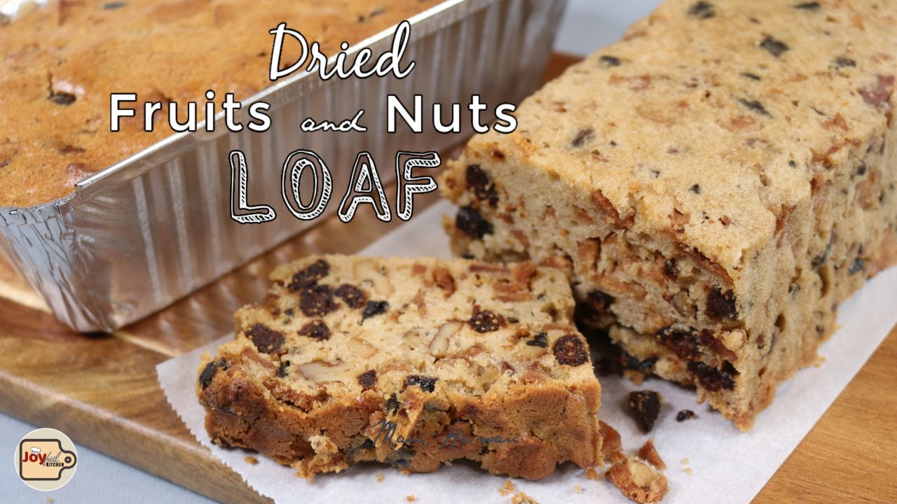 DRIED FRUITS & NUTS LOAF RECIPE - YouTube