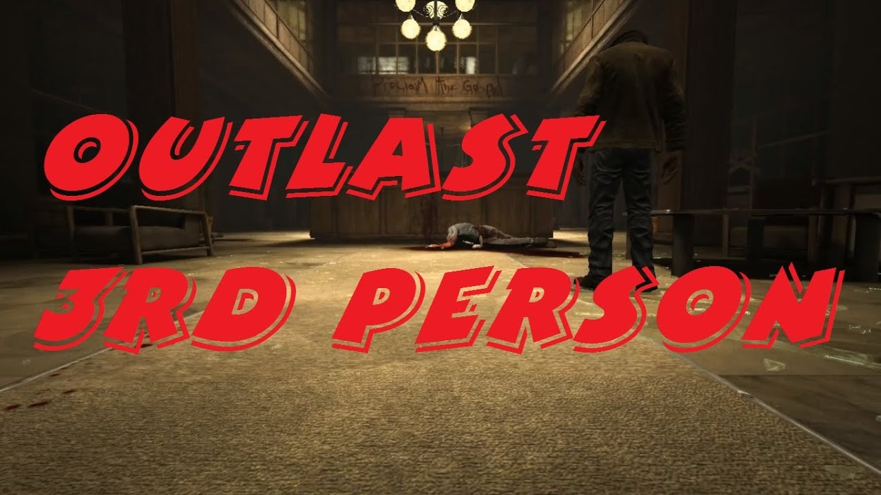 Outlast Walkthrough Chapter 1 - Administration Block (3rd person) - YouTube