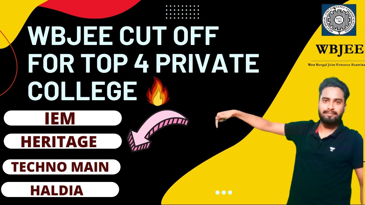 WBJEE CUT OFF FOR TOP 4 PRIVATE COLLEGES|IEM CUT OFF|HERITAGE CUT OFF ...