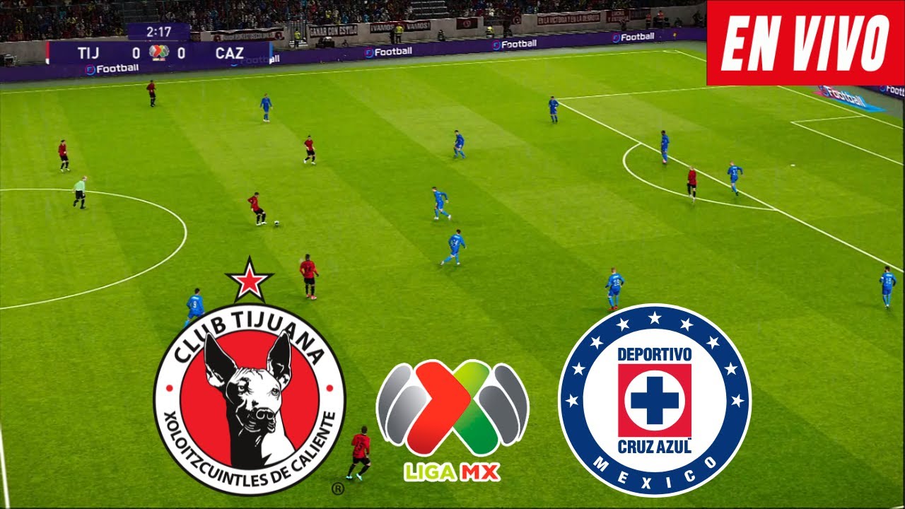 🔴 EN VIVO: Tijuana vs. Cruz Azul | Liga MX 2024 - Apertura | Cuartos de ...