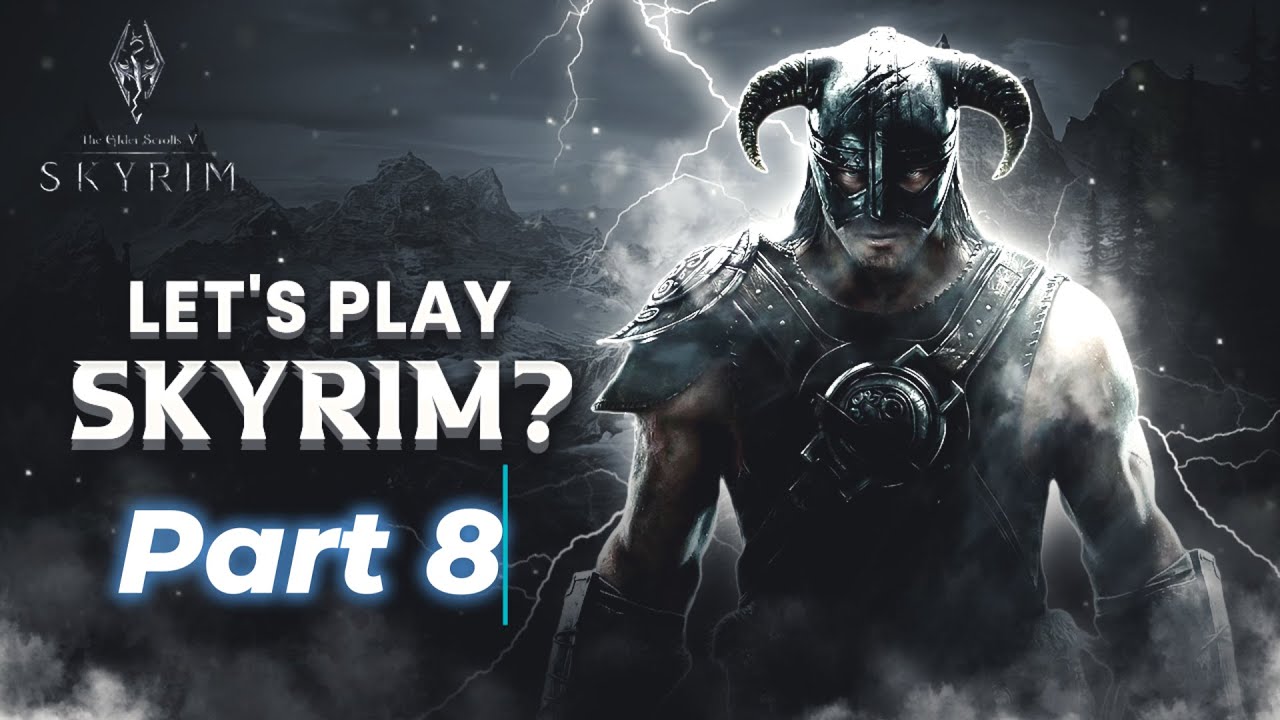Let's Play Skyrim with RTX 4060 Part 8 - YouTube