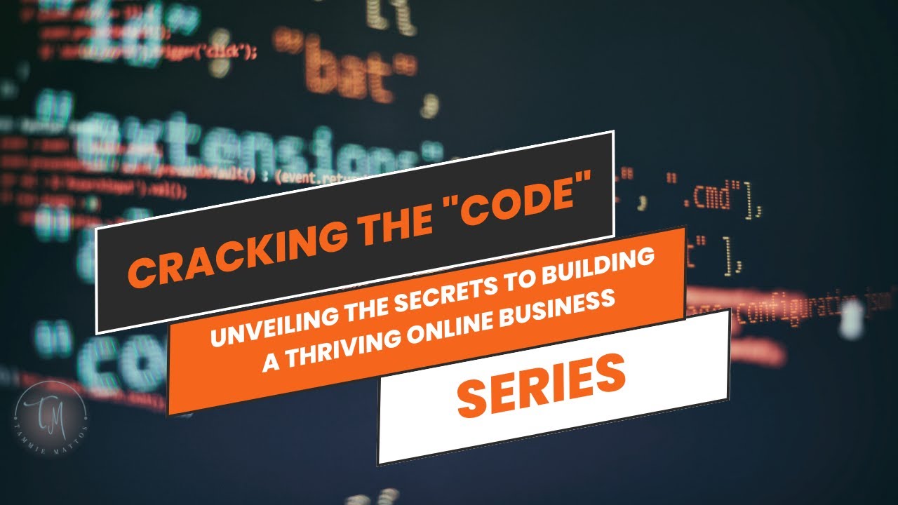 Cracking The Code Series 5 Essential Steps To Start Your Own Online cracking-the-code-series-5-essential-steps-to-start-your-own-online