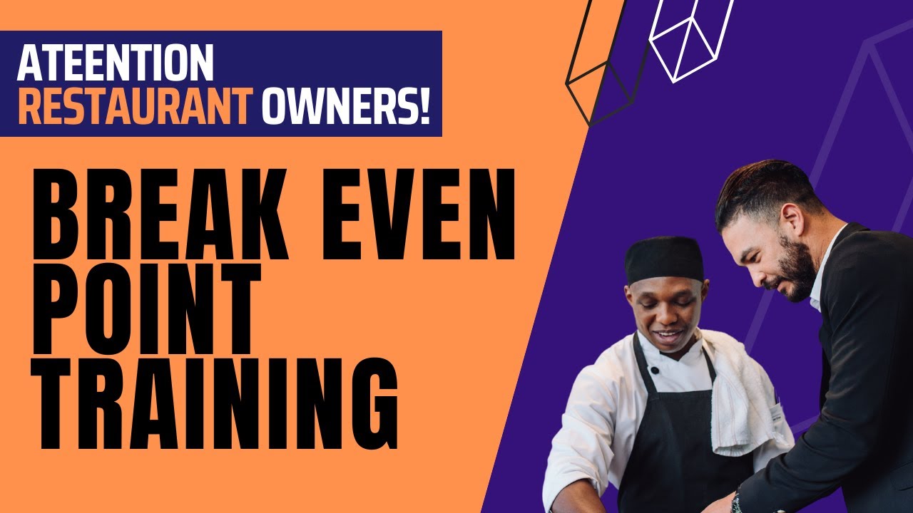 Break Even Point - RESTAURANT Training - YouTube