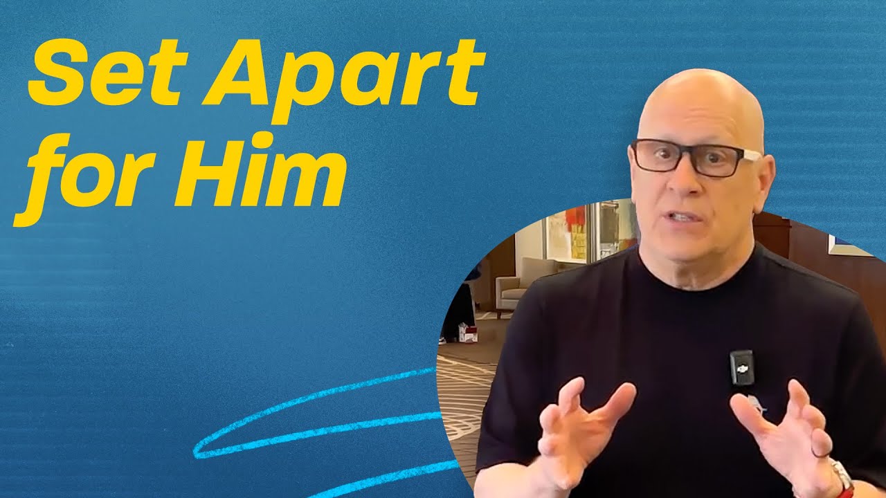 Set Apart for Him | Think Like a Leader - YouTube