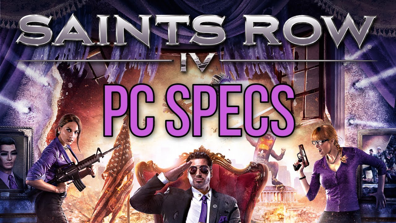 Saints Row 4 - PC System Specification, PC Specs! - YouTube
