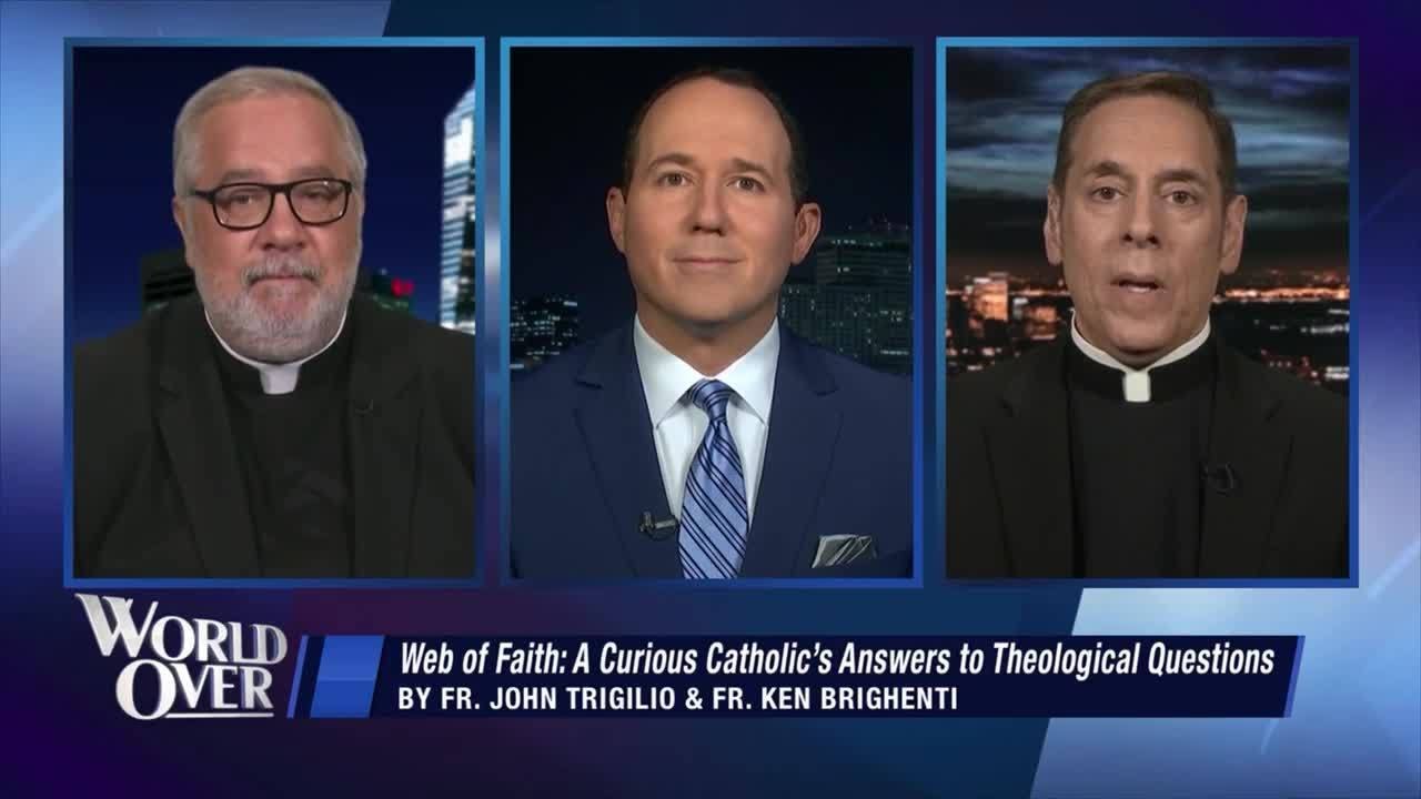 World Over - 2021-06-24 - Fr. John Trigilio & Fr. Ken Brighenti with ...