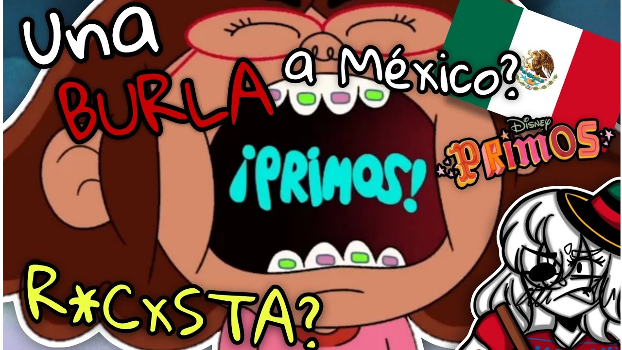 "OYE PRIMOS!, UNA BURLA A MÉXICO??, CANCELADA DESPUÉS DE SU REGRESO ...
