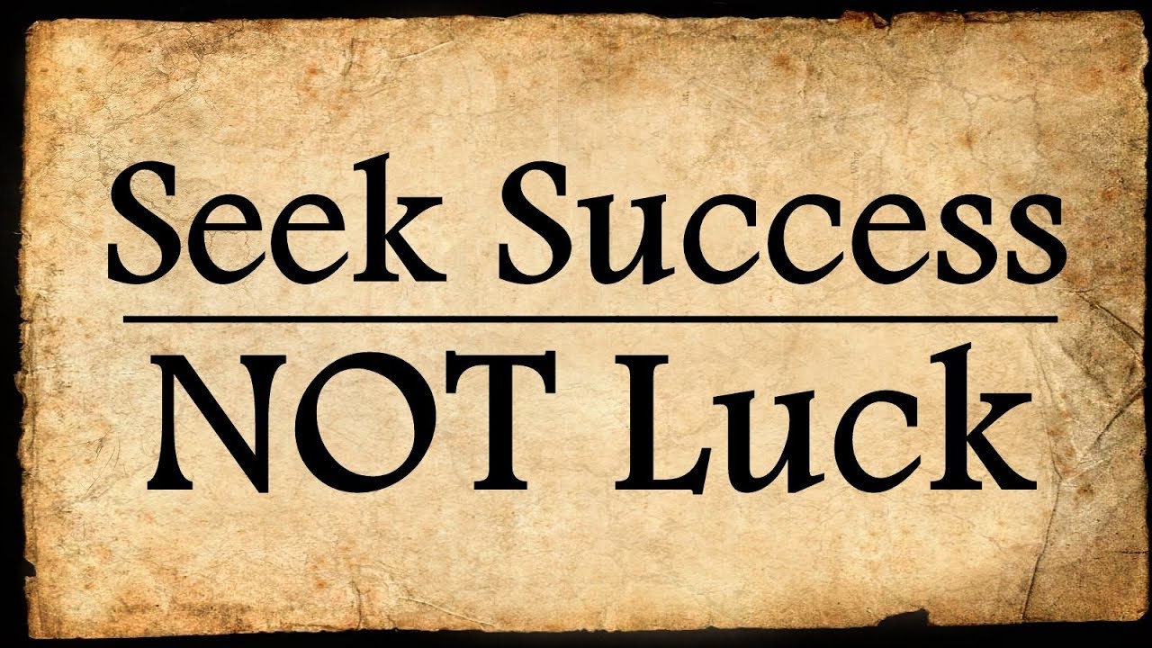 Motivation: "Don't Win on Luck!" #InspiRanting / Success versus Luck ...