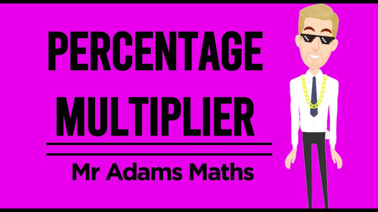 Percentage Multipliers - YouTube