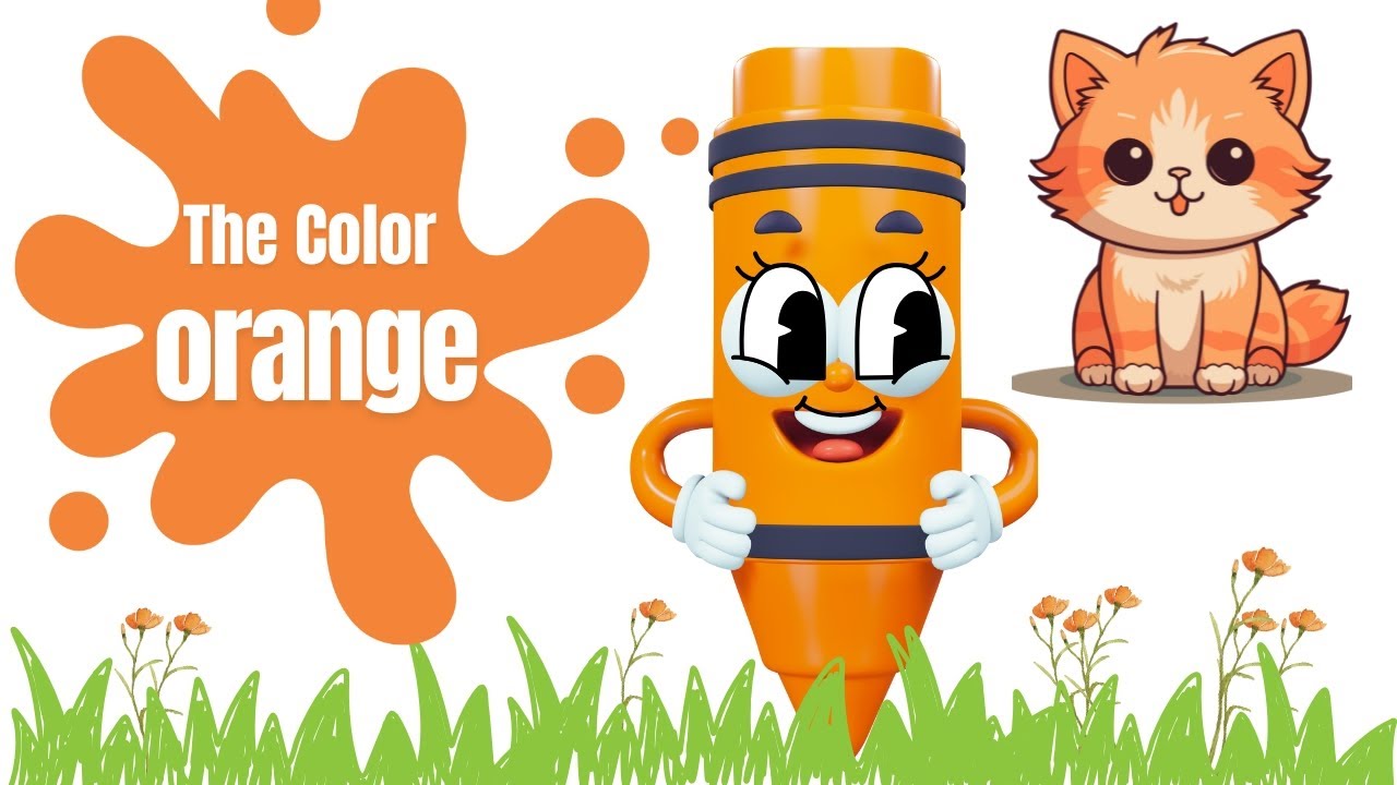 Color Learning For Kids | The Color Orange | Best Educational Videos ...