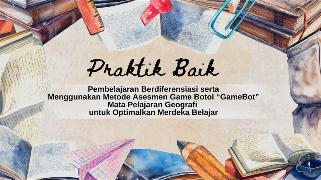 Bermain GameBot (Game Botol) dalam Pembelajaran Berdiferensiasi ...