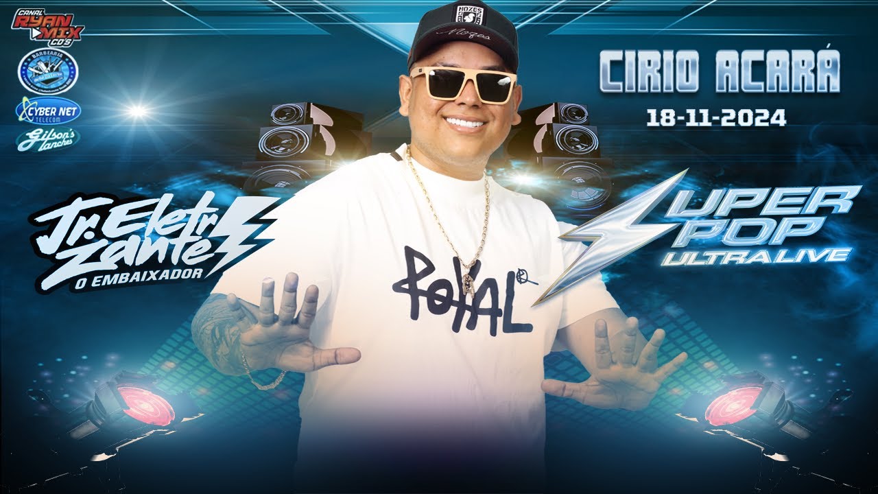 CD AO VIVO DJ JR ELETRIZANTE NO CIRIO DO ACARÁ ( SUPER POP ULTRA LIVE ) 18-11-2024 - YouTube