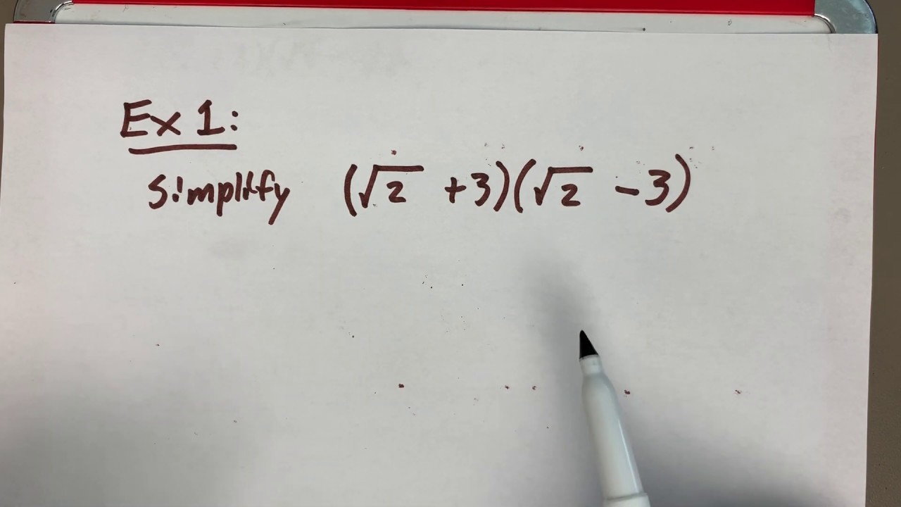 Ex 1: How to FOIL with Radical Expressions - YouTube