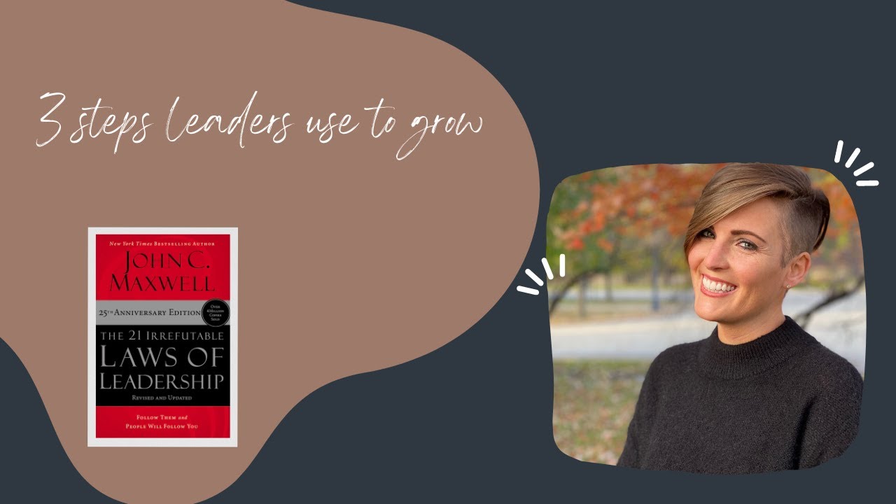 3 steps leaders use to grow - YouTube