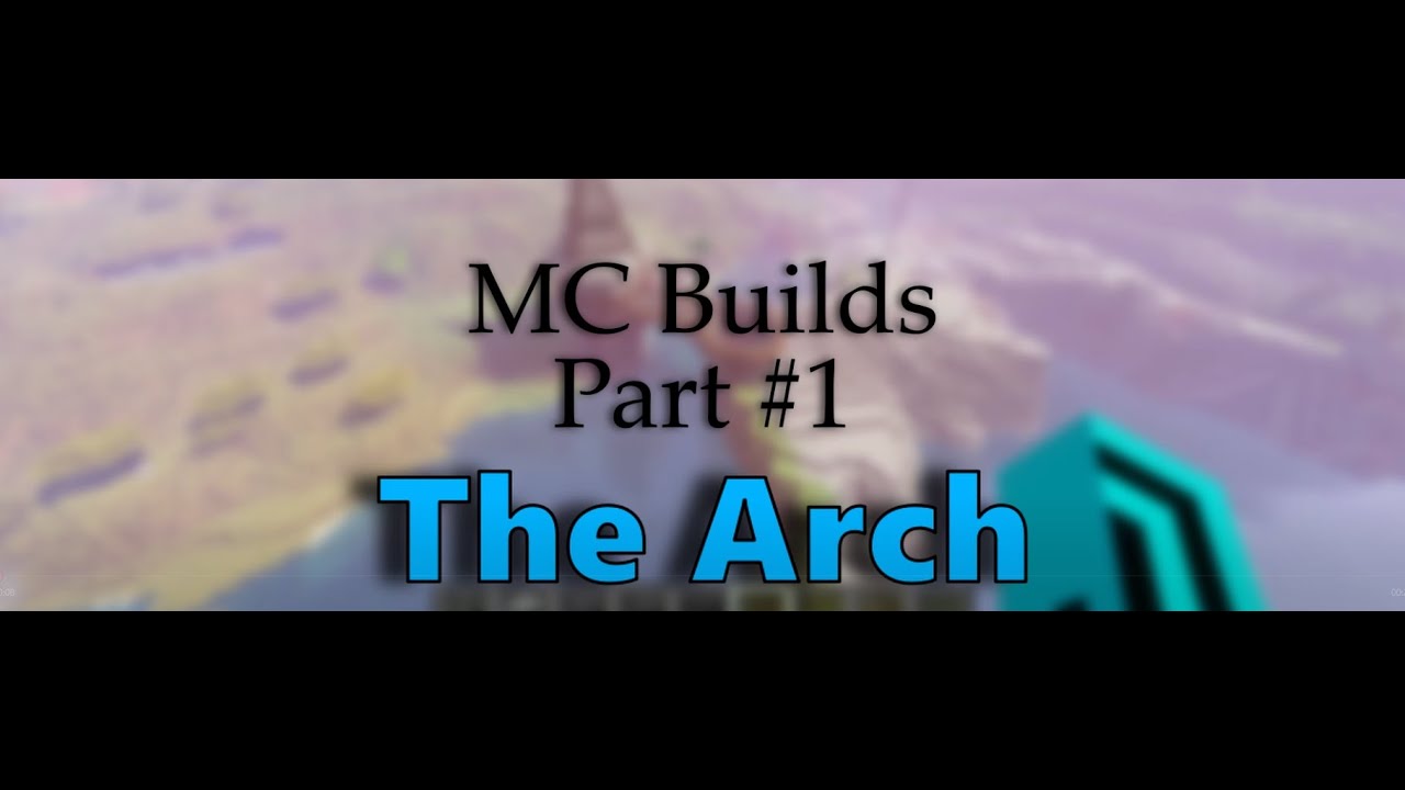 MineCraft Town build: The Arch - YouTube
