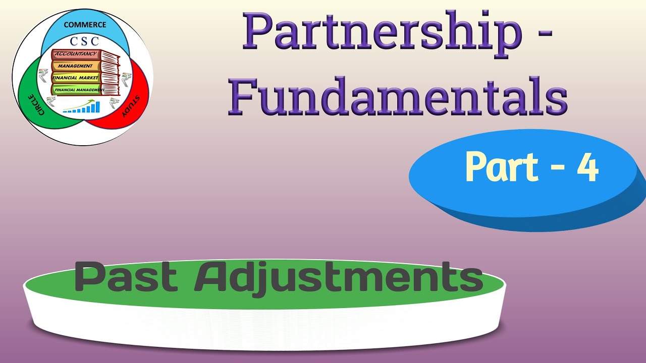 Fundamentals of Partnership Part 4 - YouTube