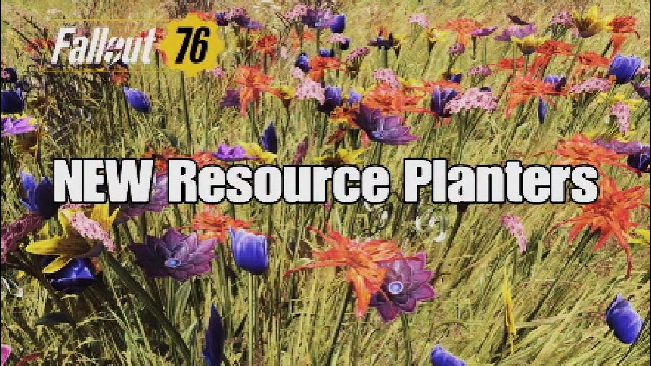 Fallout 76 NEW Resource Planters - YouTube