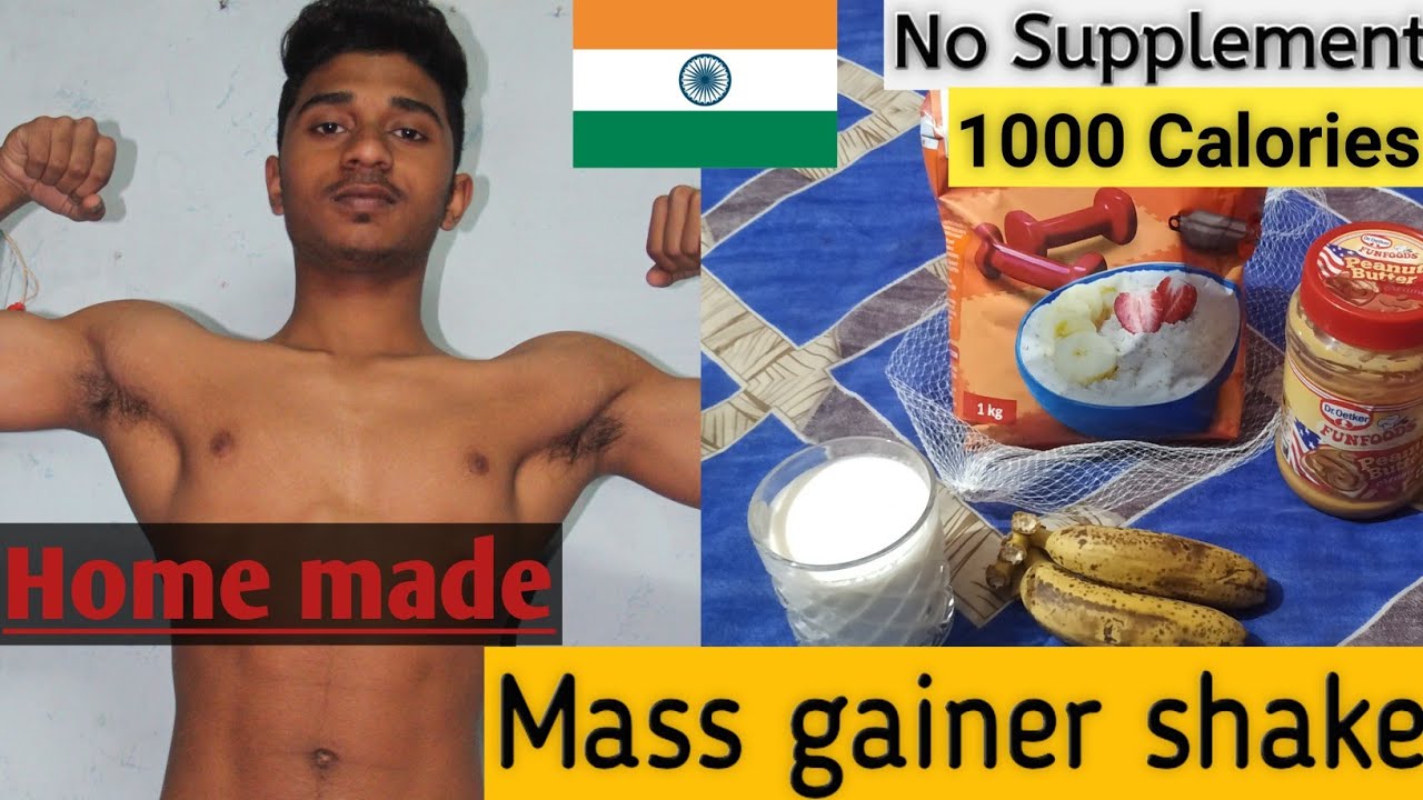 HOMEMADE Mass Gainer Shake For Bulking Our Muscle Mass || High Calories ...