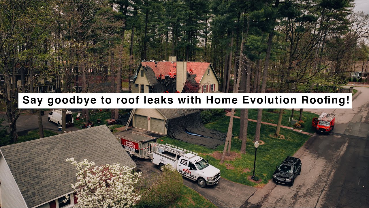 Say goodbye to roof leaks with Home Evolution Roofing! - YouTube